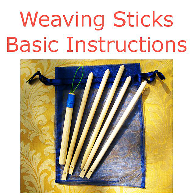 Ravelry: TanglewoodWeaver's Weaving Sticks Basic Instructions