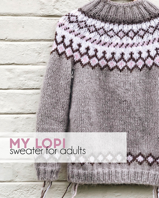 Ravelry: My Lopi for adults pattern by Tatiana Uluceviz