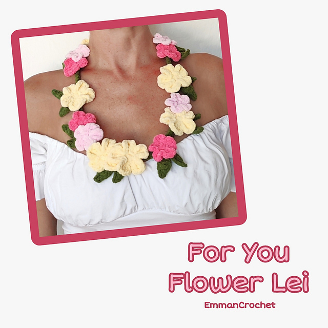 Ravelry: For You Flower Lei pattern by Emman Crochet