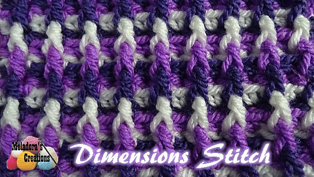 Ravelry: Dimensions Stitch pattern by Meladoras Creations