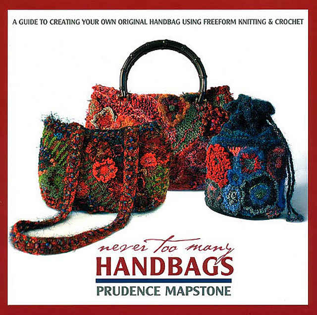Ravelry: Never Too Many Handbags pattern by Prudence Mapstone