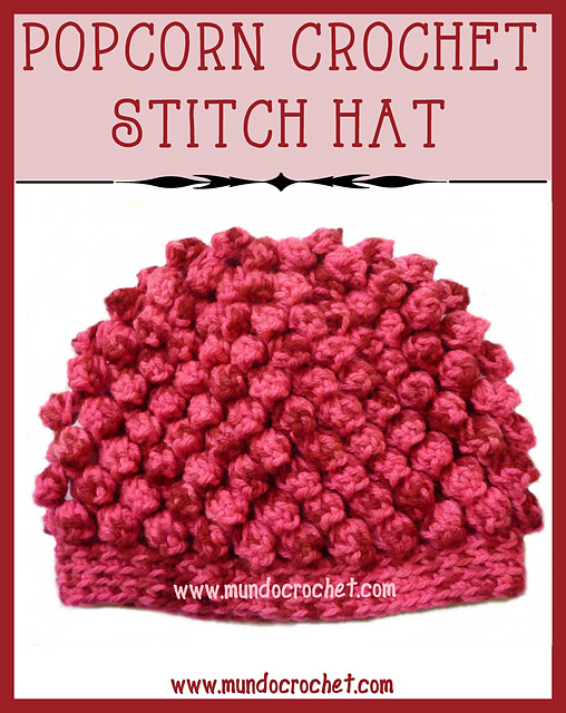 Ravelry: Popcorn crochet stitch hat pattern by Soledad Z