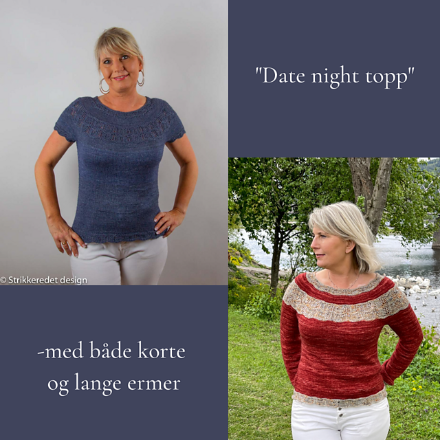 Ravelry: Date night top and sweater pattern by Hilde Sørum