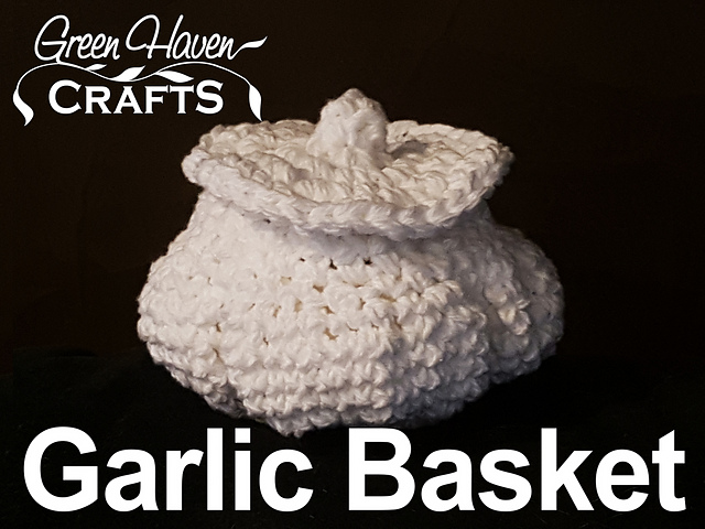 Ravelry: Garlic Basket pattern by Green Haven Crafts